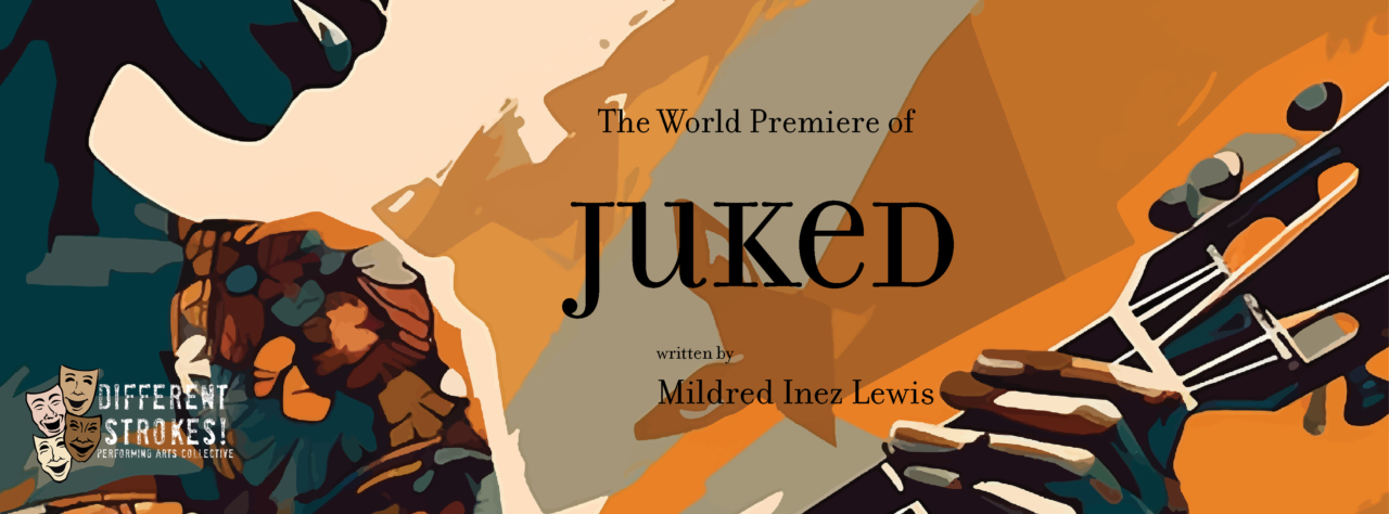 Juked - Different Strokes Performing Arts Collective